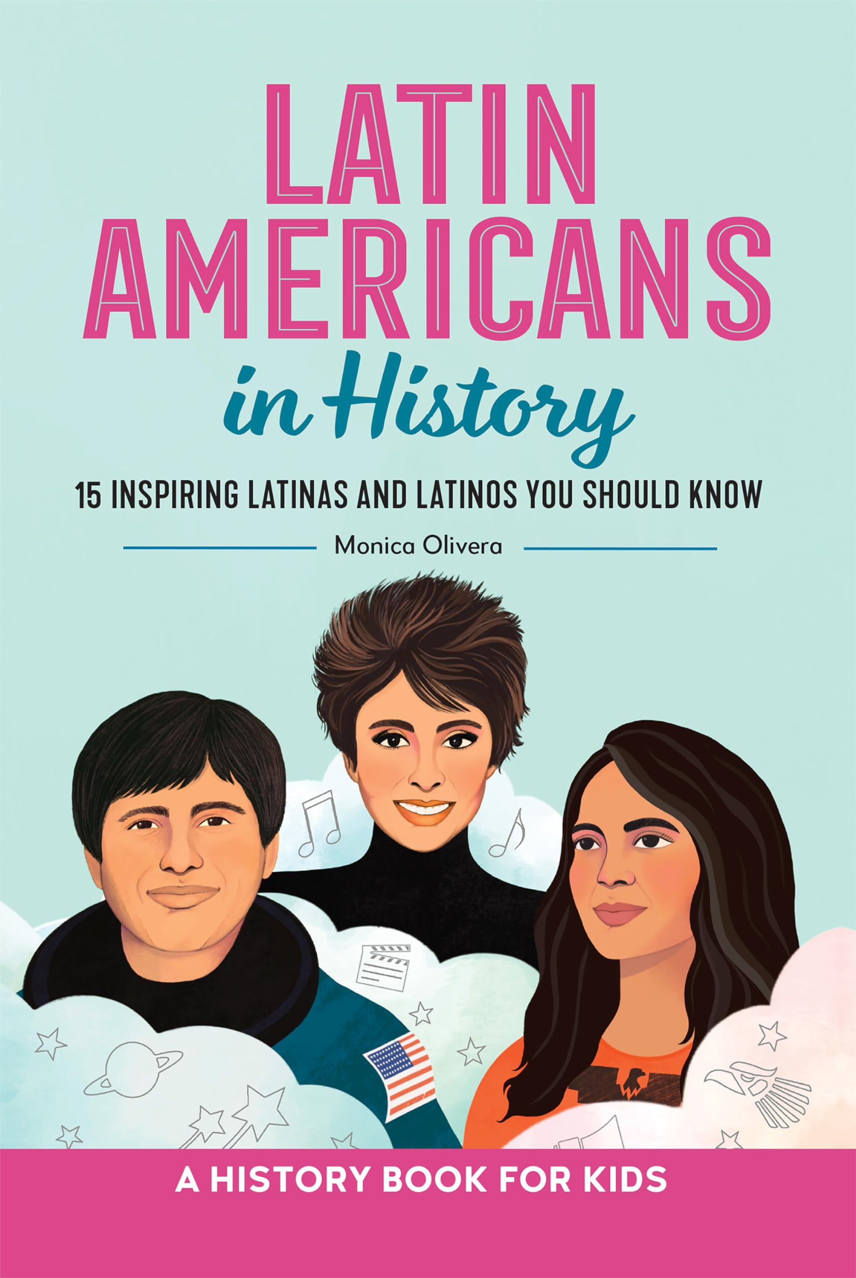 Latin Americans in History: 15 Inspiring Latinas and Latinos You Should ...