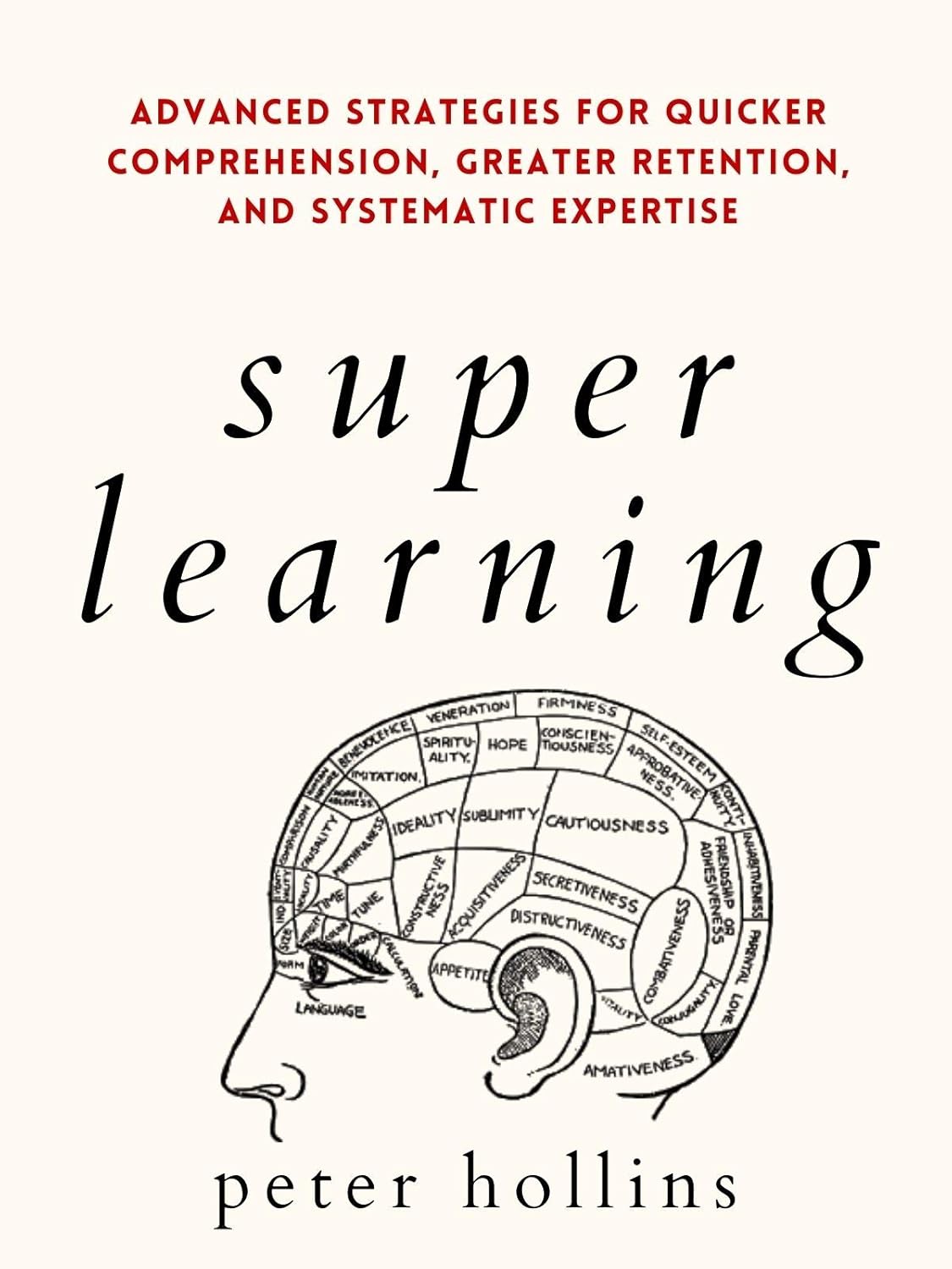 Amazon.com: Super Learning: Advanced Strategies for Quicker Comprehension, Greater Retention ...