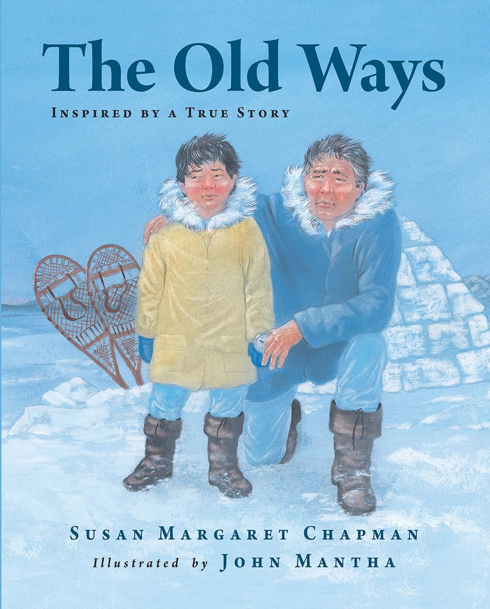 The Old Ways: Chapman, Susan, Mantha, John: 9781927083161: Amazon.com ...