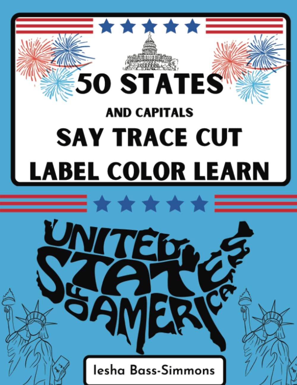 50 States and Capitals: Workbook for kids Say trace cut label color ...