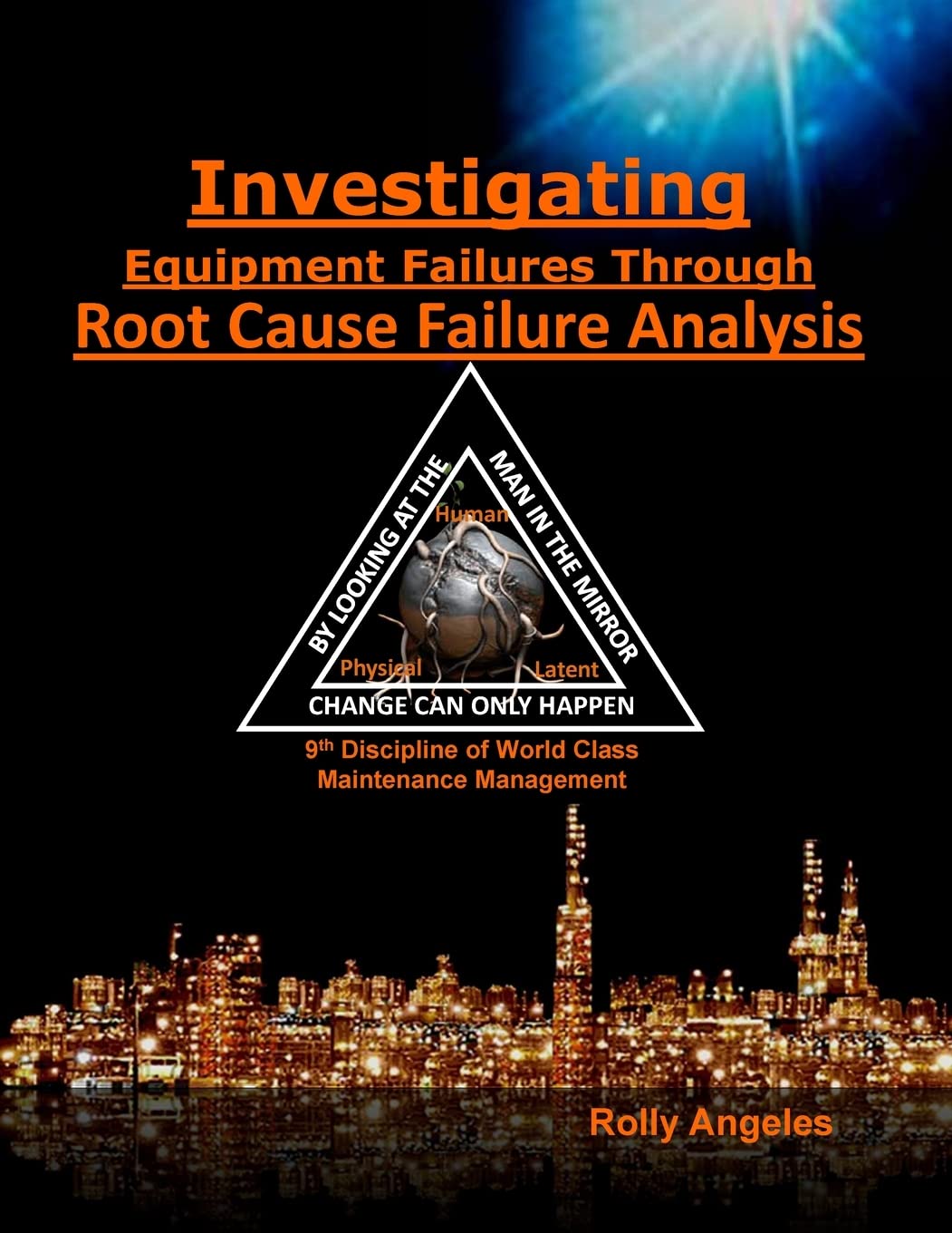 Investigating Equipment Failures Through Root Cause Failure Analysis ...