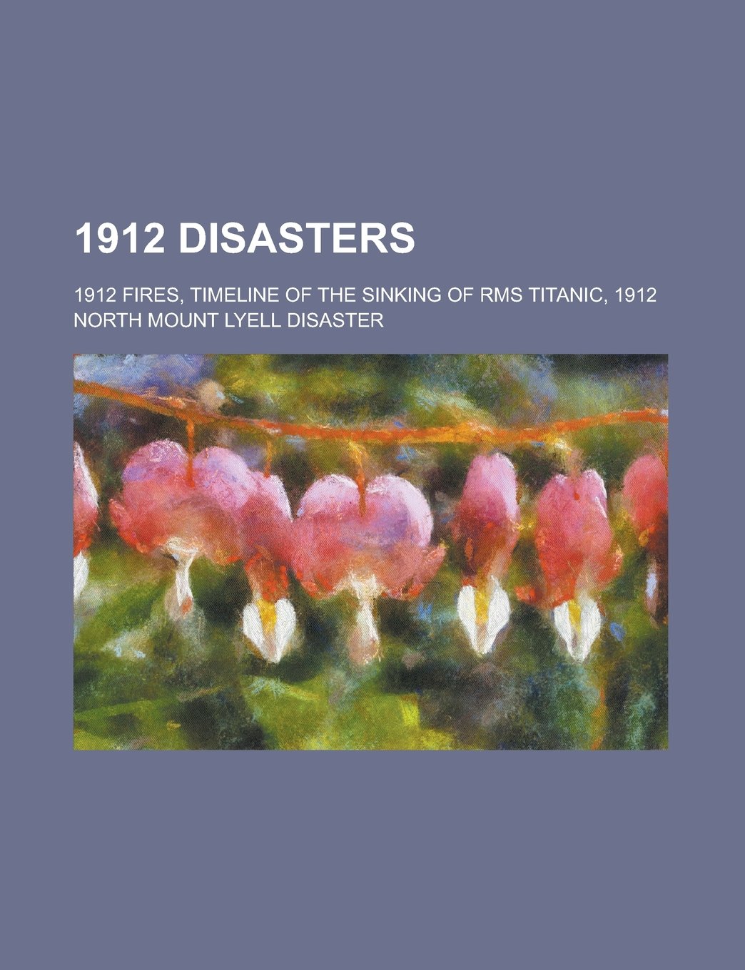 Buy 1912 Disasters: Timeline of the Sinking of the RMS Titanic Online ...