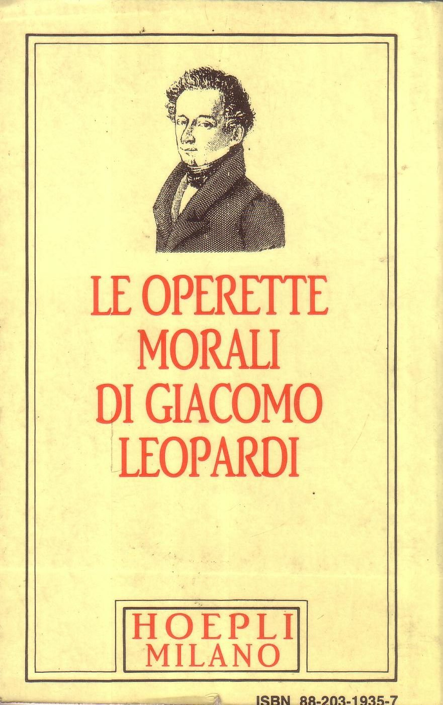 Leopardi minuscolo hoepliano. Le «Operette morali» : Nulli, S. A ...