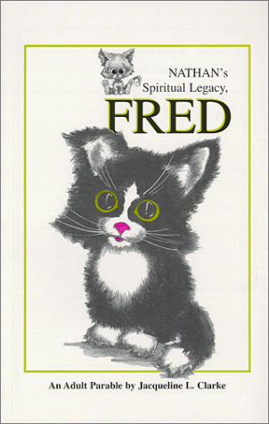 Nathan's Spiritual Legacy, Fred (Nathan Trilogy): Jacqueline L. Clarke ...