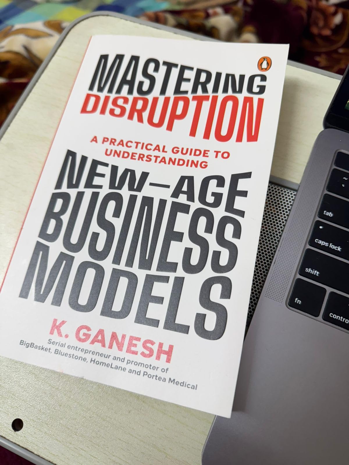 Mastering Disruption: A Practical Guide to Understanding New-Age ...