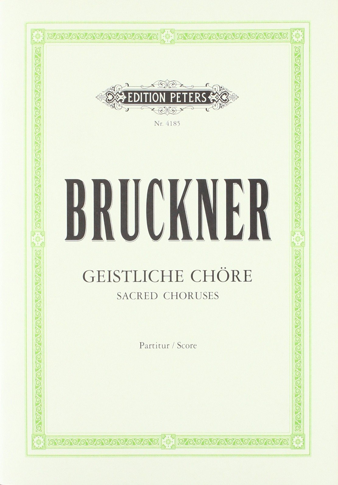 10 Sacred Choruses (Motets): Mixed Choir (4-8 Parts), some with T Solo ...
