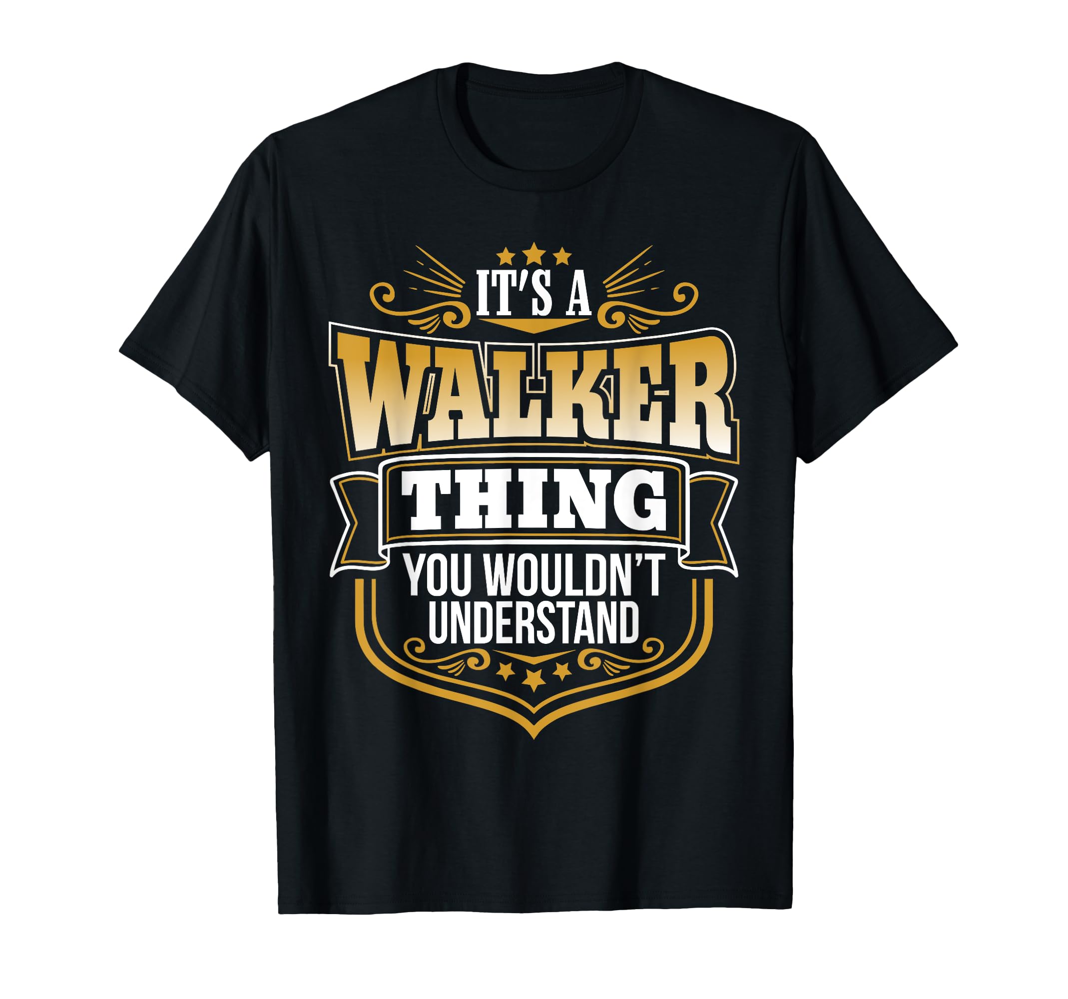 Amazon.com: Its a Walker thing you wouldnt understand Funny T-Shirt T ...
