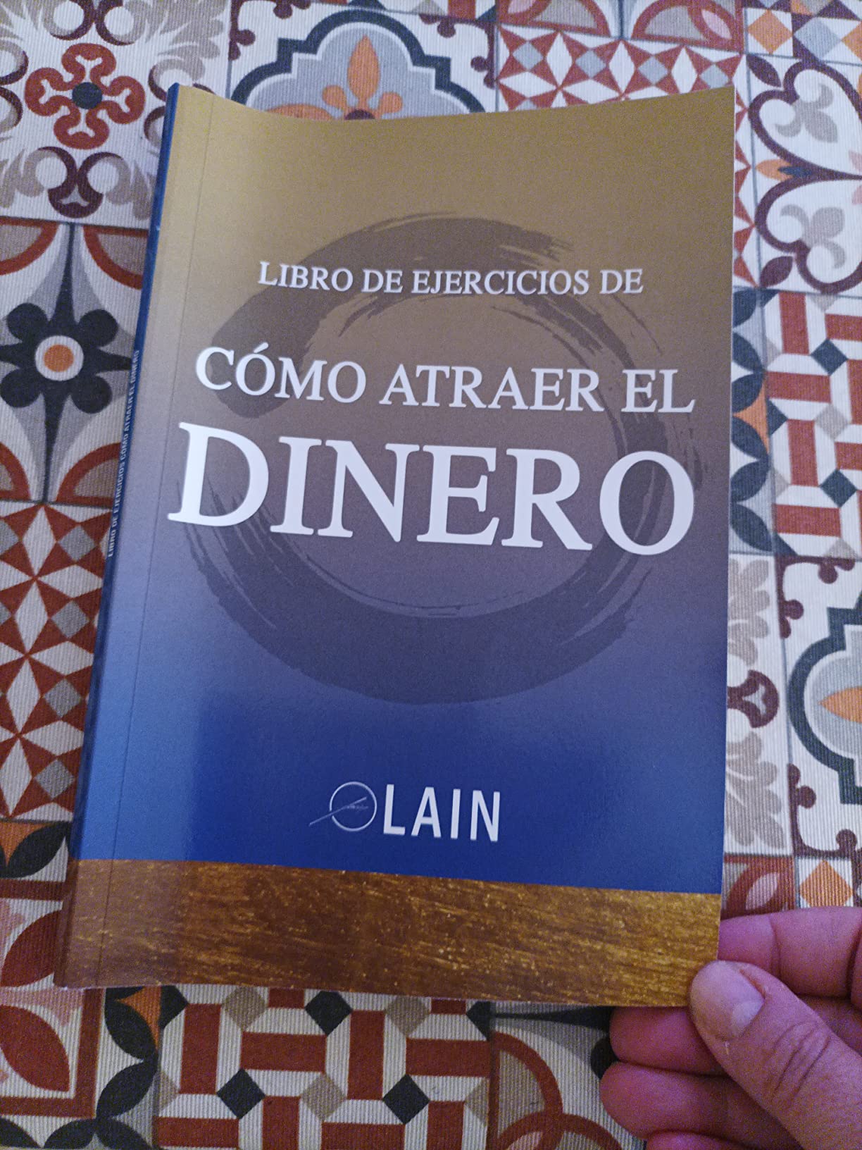 Como Atraer El Dinero Libro De Ejercicios 1 La Voz De Tu Alma Pasos
