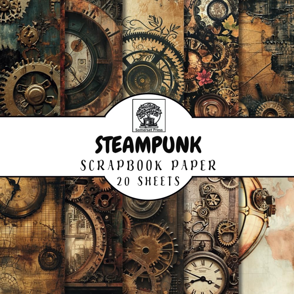 Steampunk Scrapbook Paper: 20 Double-Sided Shabby Steampunk Themed ...