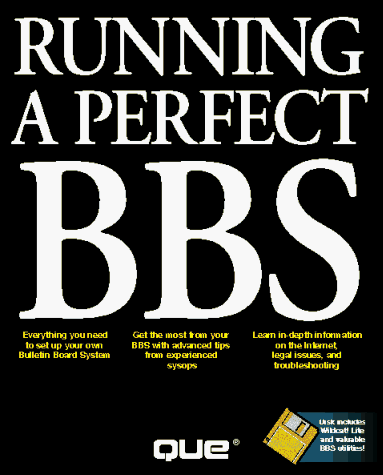 Running a Perfect Bbs/Book and Disk: 9781565299191: Amazon.com: Books