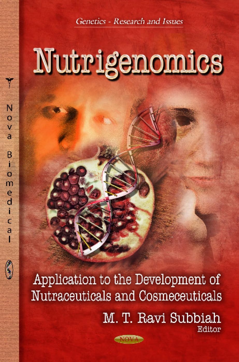 Nutrigenomics: Application to the Development of Nutraceuticals and ...