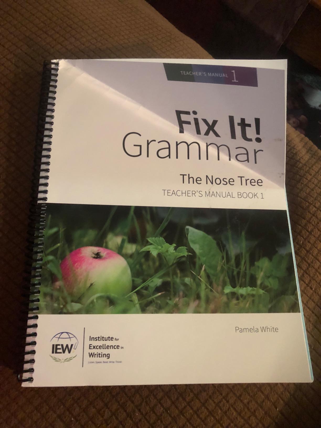 Fix It! Grammar: The Nose Tree [Student Book 1]: Pamela White ...