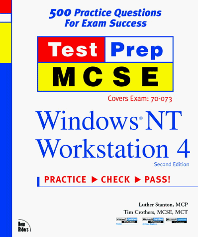 Testprep McSe: Windows Nt Workstation 4 (Testprep Series): Stanton ...