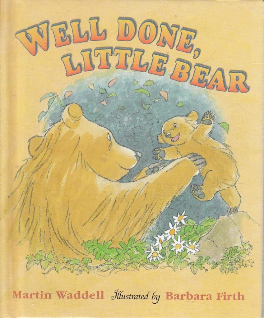 Amazon.com: Well Done, Little Bear (Little Favourites): 9780744557701 ...