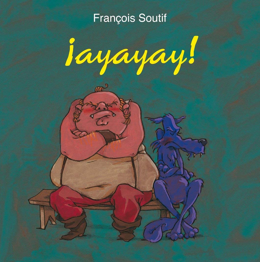 Amazon | Ayayay!/ Ay ay ay! | Soutif, François | Foxes & Wolves