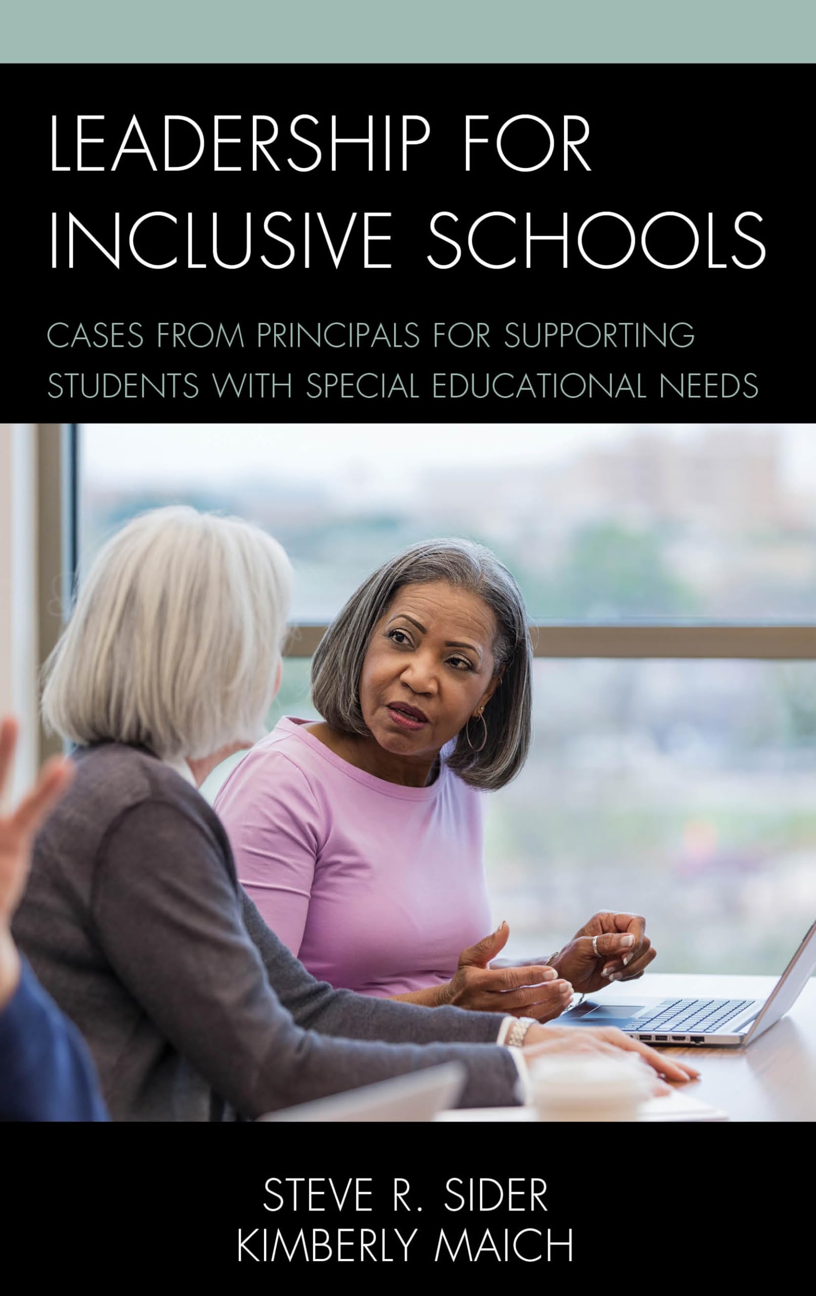 Amazon.com: Leadership for Inclusive Schools: Cases from Principals for ...