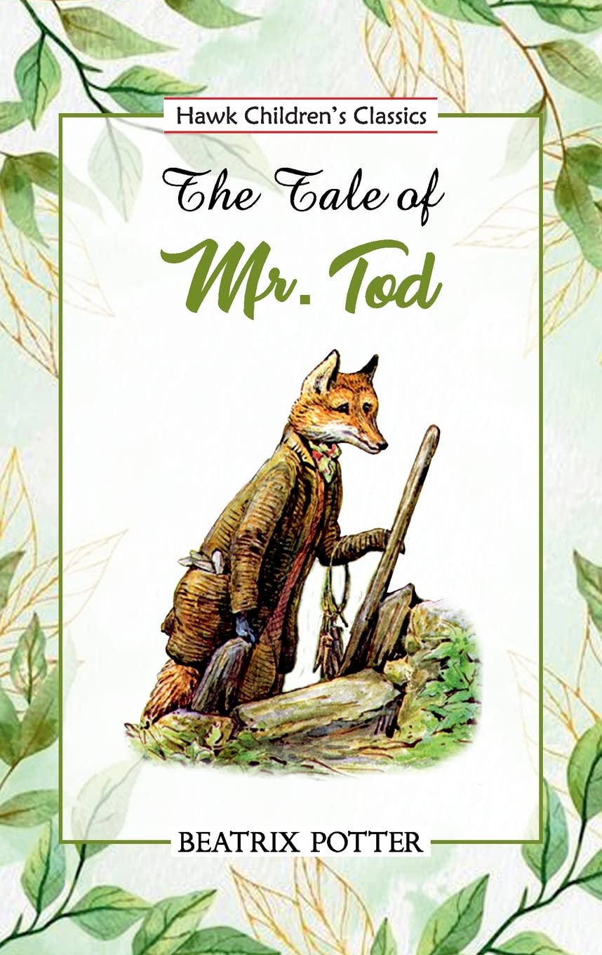 The Tale of Mr. Tod : Potter, Beatrix: Amazon.in: Books