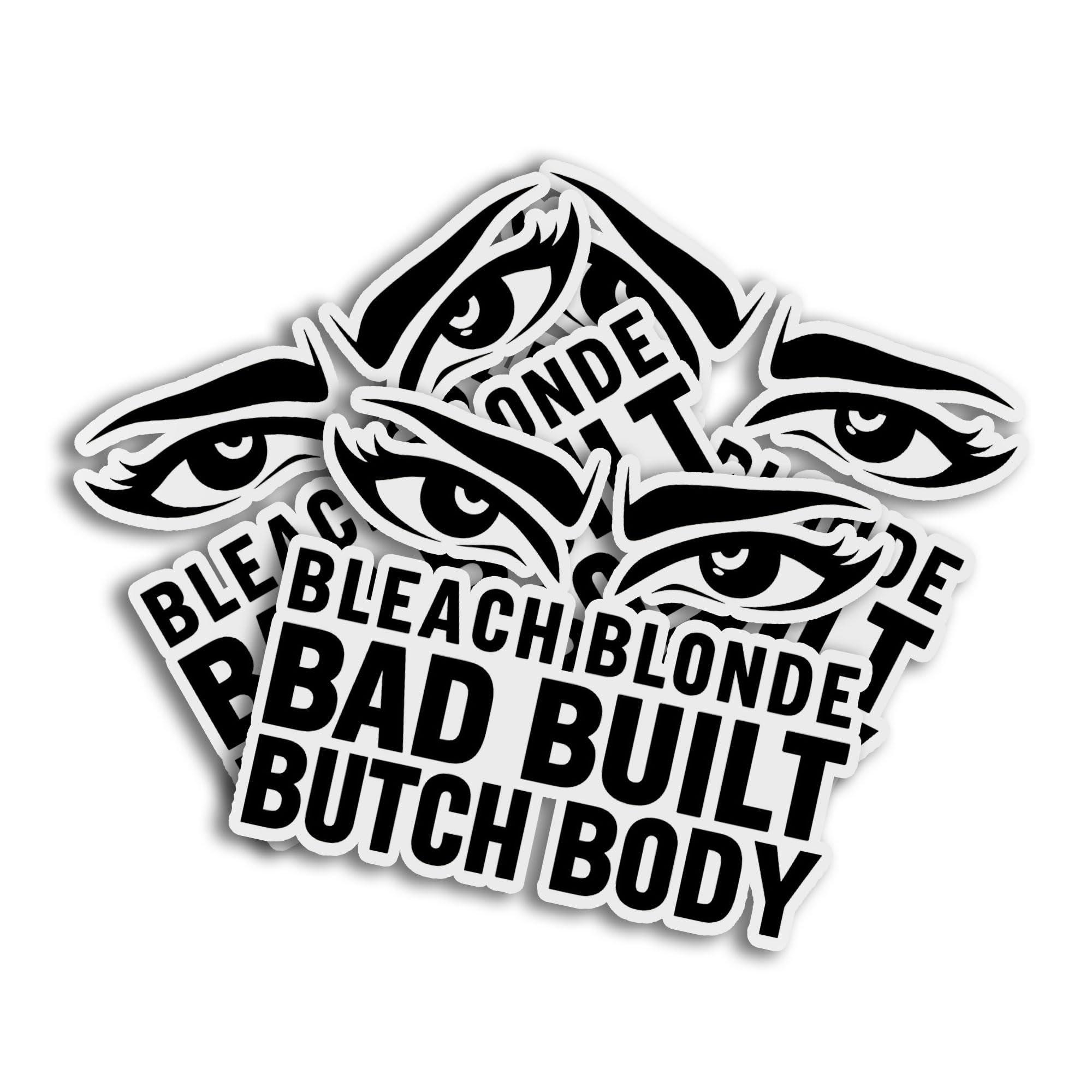 Blonde Stupid Memes Editable Bleach Blonde Bad Built Butch Body Clap
