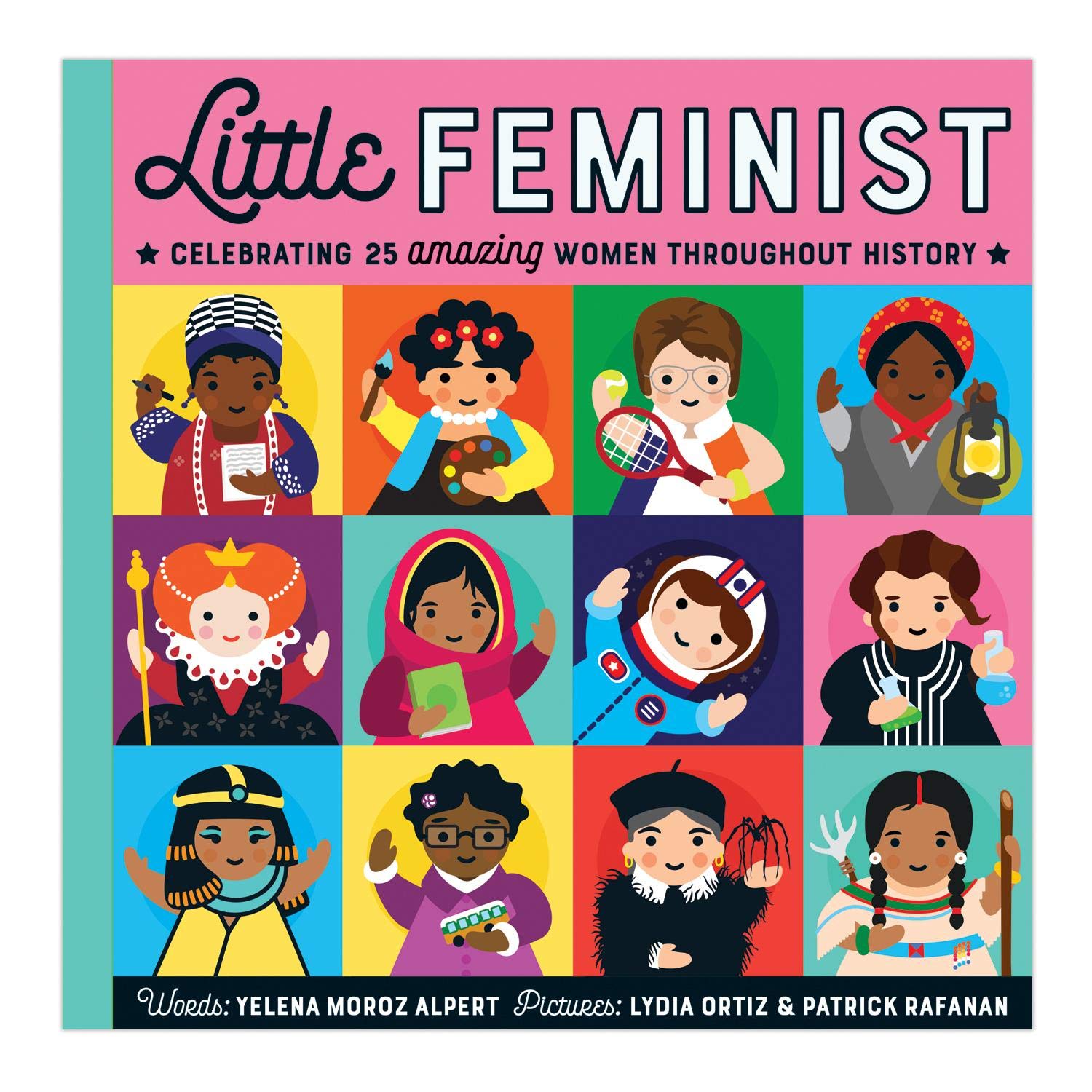 Little Feminist Picture Book, 52 Pages, Ages 4+ , 9.25 x 9.25 ...
