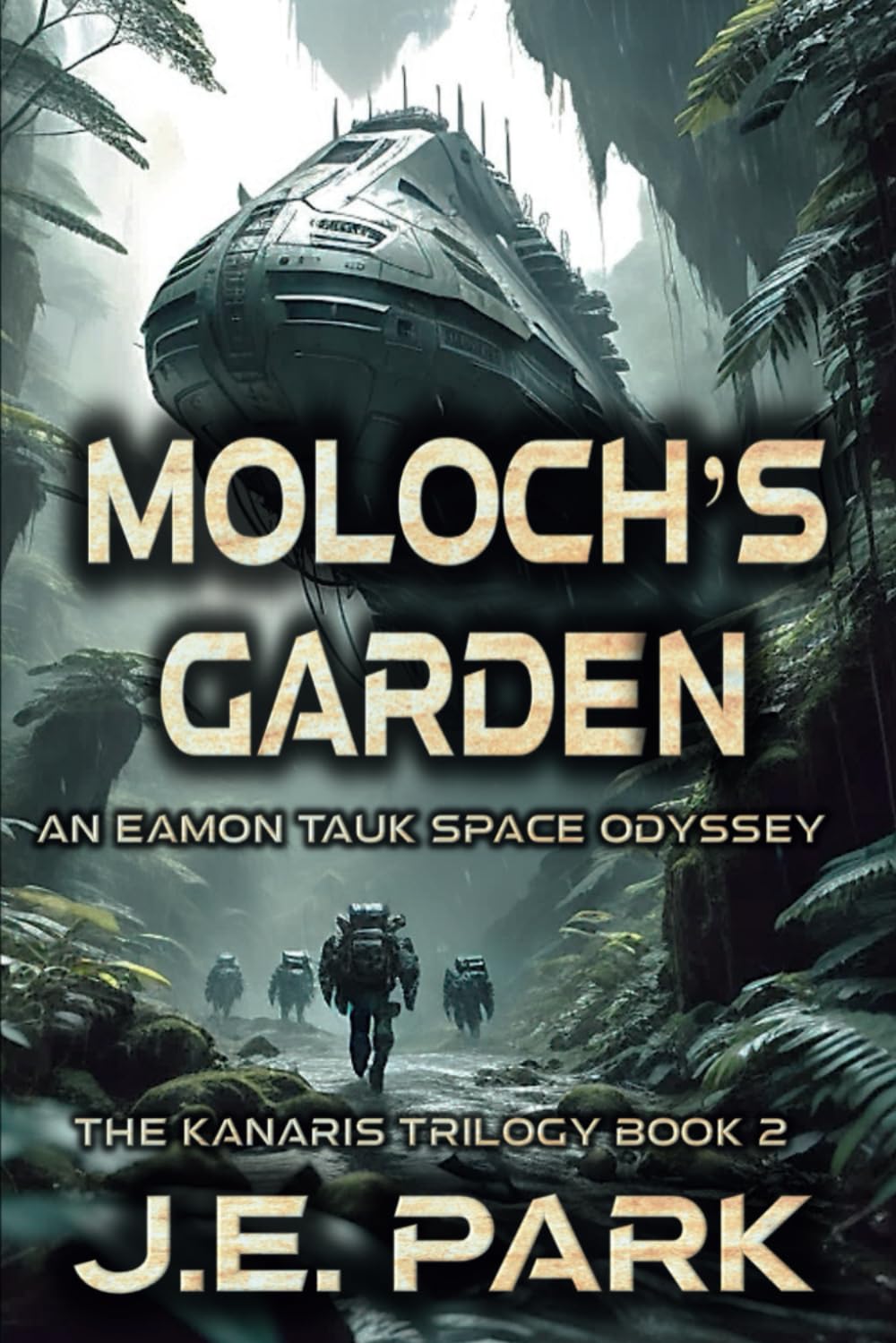 Amazon.com: Moloch's Garden: An Eamon Tauk Space Odyssey - Book 2 (The ...