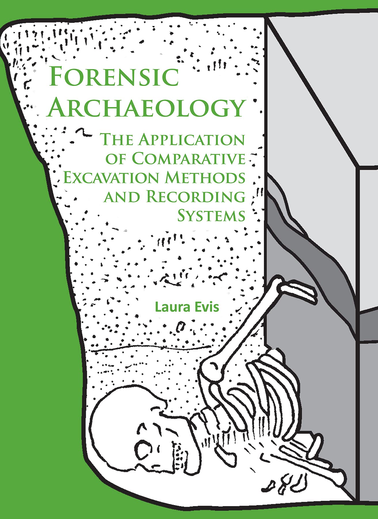 Amazon.com: Forensic Archaeology: The Application of Comparative ...