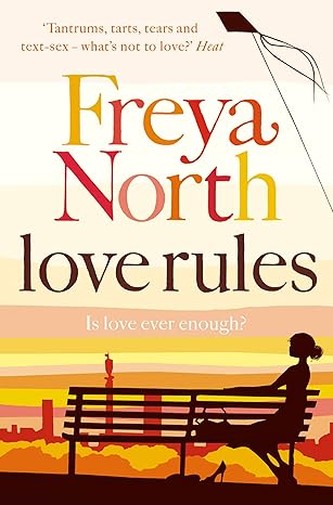 Love Rules eBook : North, Freya: Amazon.co.uk: Kindle Store