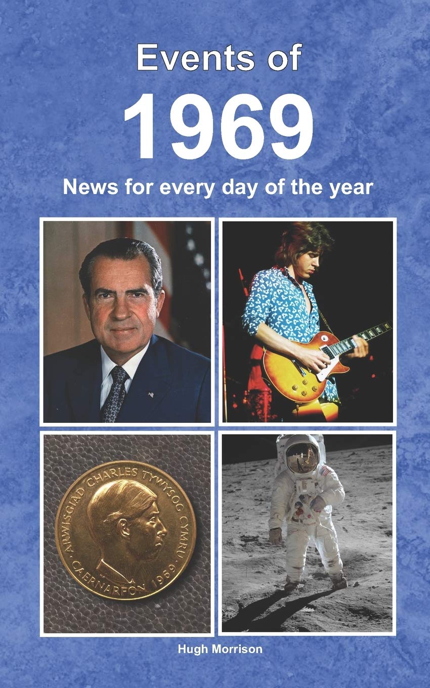 Amazon.co.jp: Events of 1969: News for every day of the year : Morrison ...