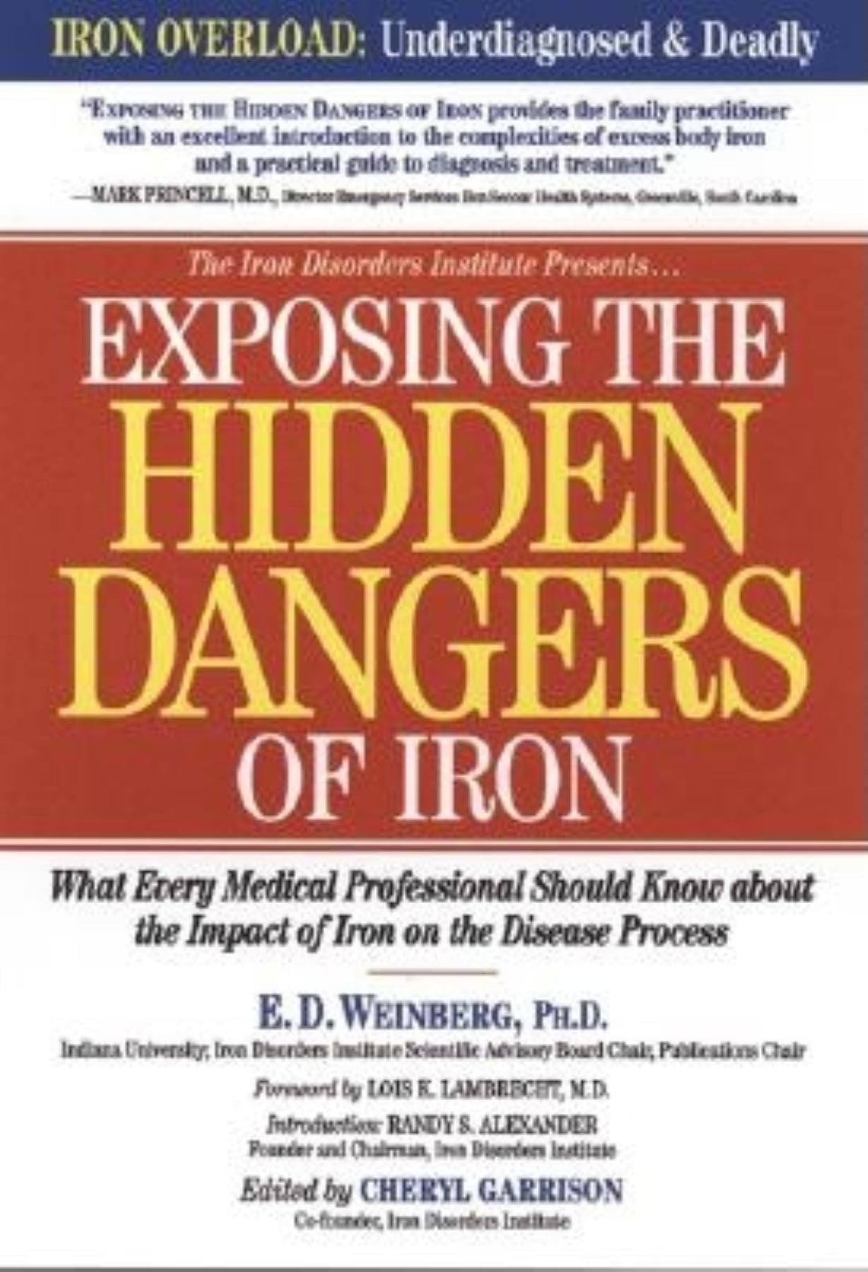 Exposing the Hidden Dangers of Iron: What Every Medical Professional ...