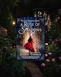 A Ruse of Shadows (The Lady Sherlock Series Book 8) - Kindle edition by Thomas, Sherry. Romance ...