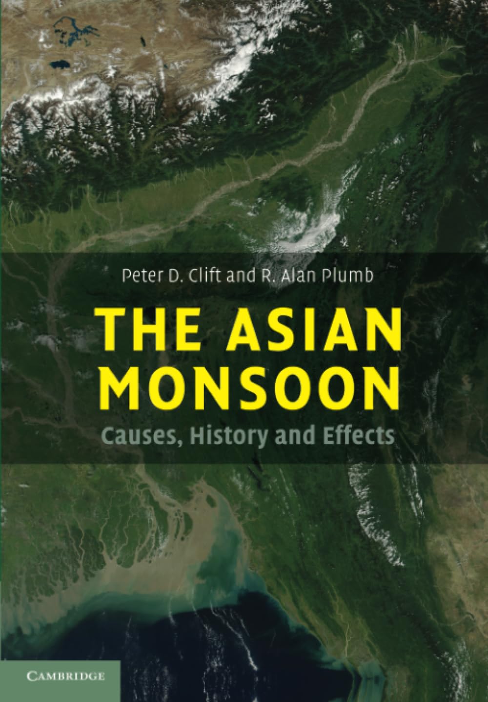 The Asian Monsoon: Causes, History and Effects: Amazon.co.uk: Clift ...