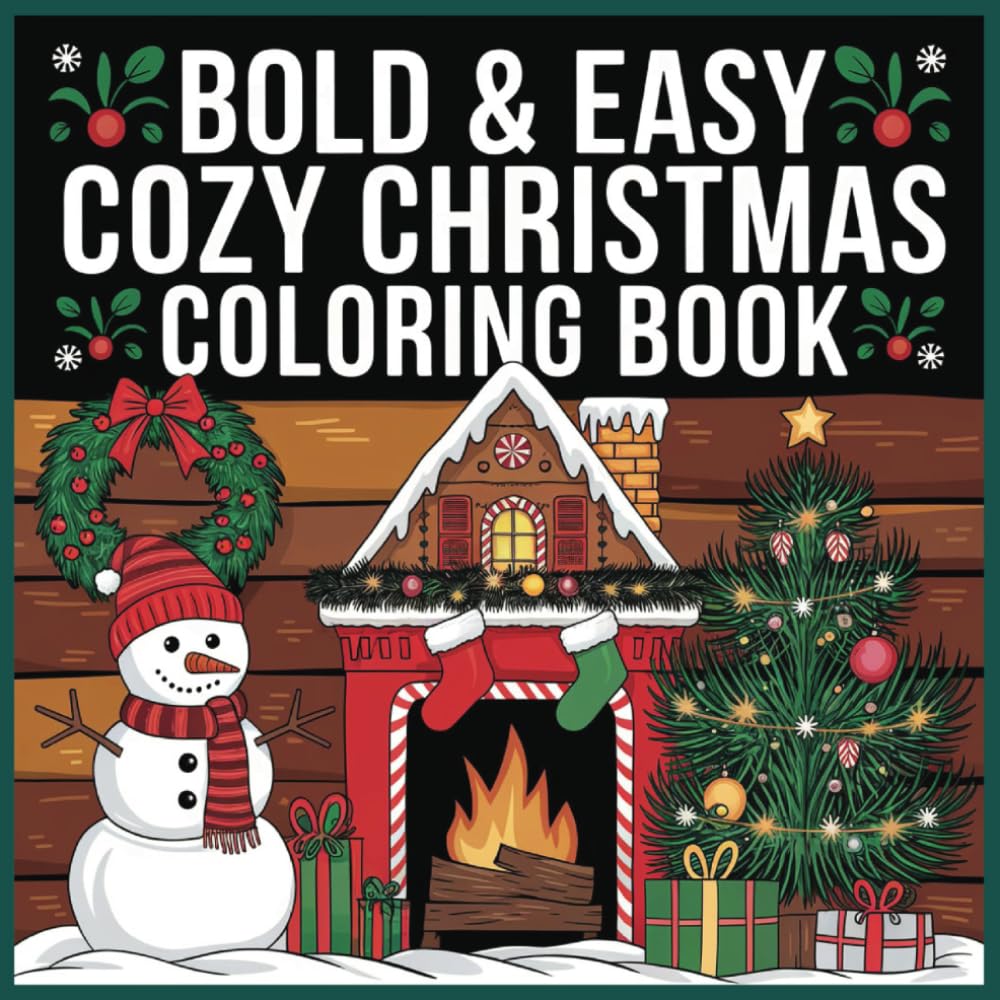 Amazon.com: Bold & Easy Cozy Christmas Coloring Book: Simple Holiday ...