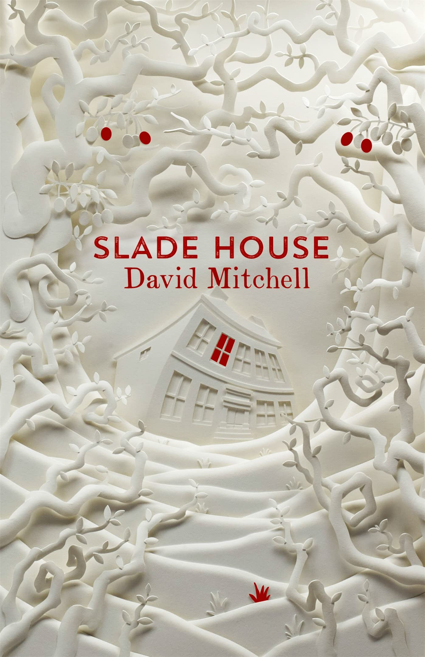 Slade House : Mitchell, David: Amazon.co.uk: Books