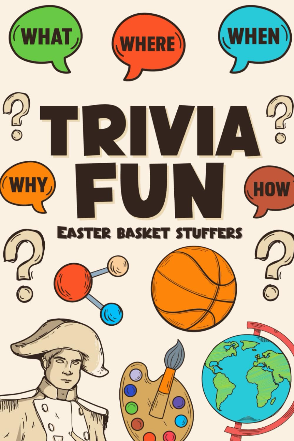 Easter Basket Stuffers : Trivia Fun: 500+ Questions, Game Book for Kids ...