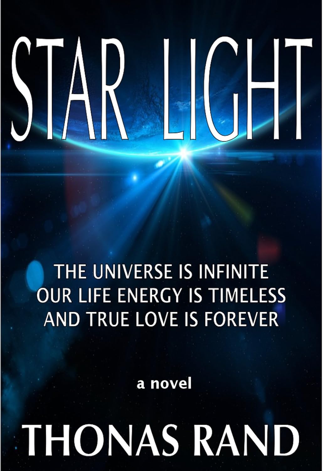 Star Light (The Star Light Saga Book 1) - Kindle edition by Rand ...