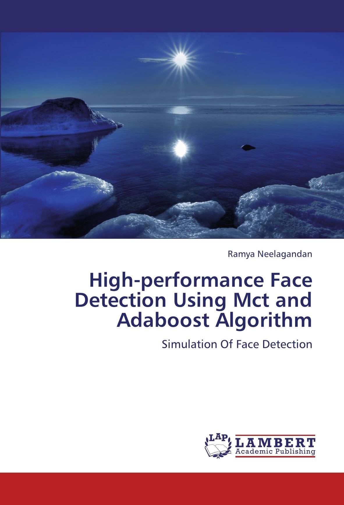 High Performance Face Detection Using Mct And Adaboost Algorithm
