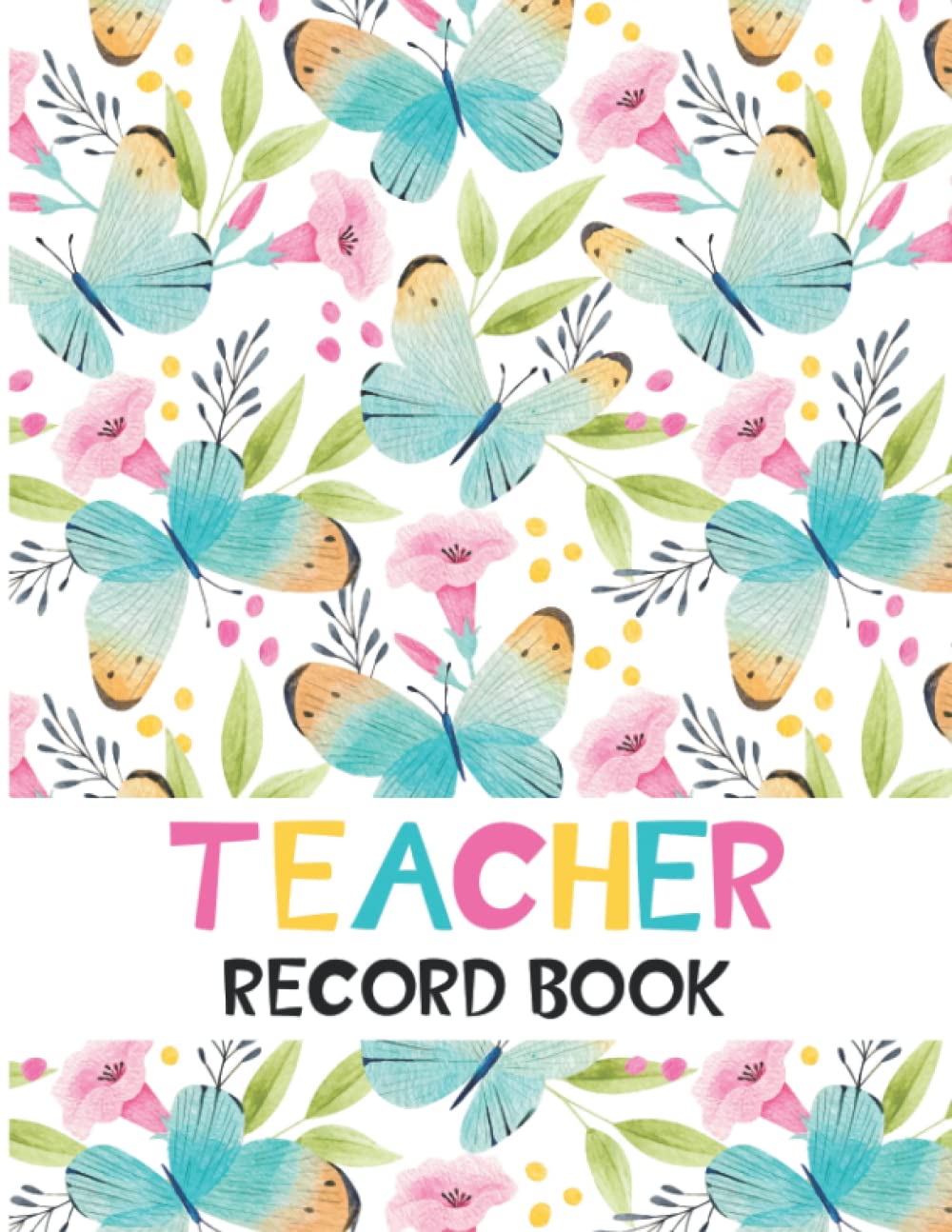 Teacher Record Book for Grading: Gradebook for Teachers Large Print ...