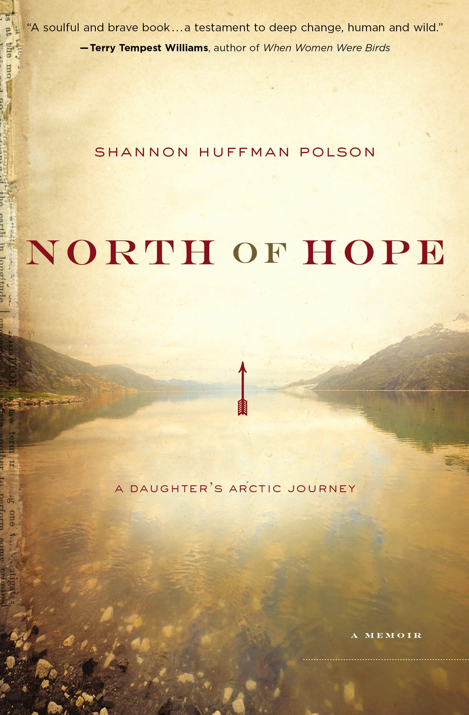Amazon.com: North of Hope: A Daughter's Arctic Journey: 9780310351450 ...