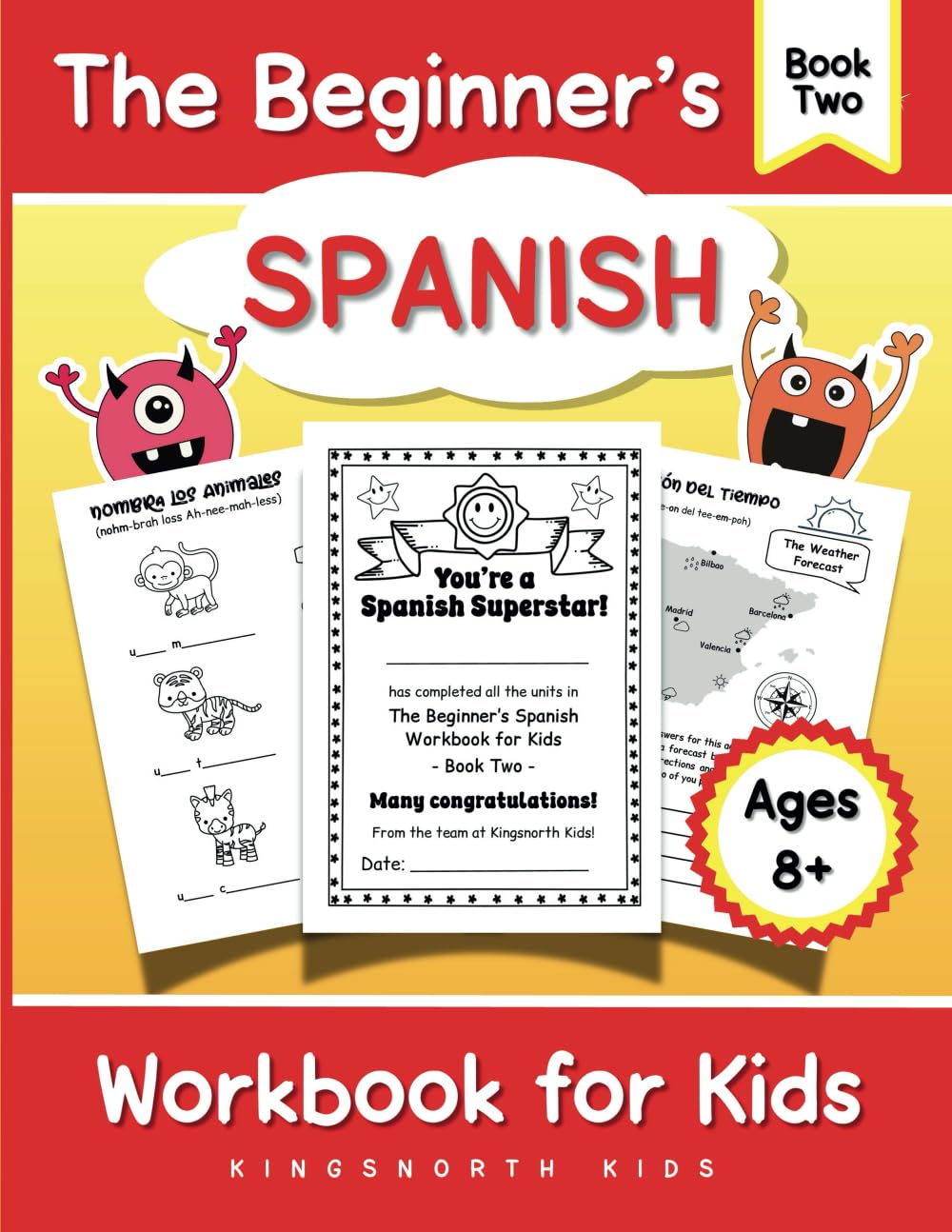 The Beginner's Spanish Workbook for Kids - Book Two: Take Your Child's ...
