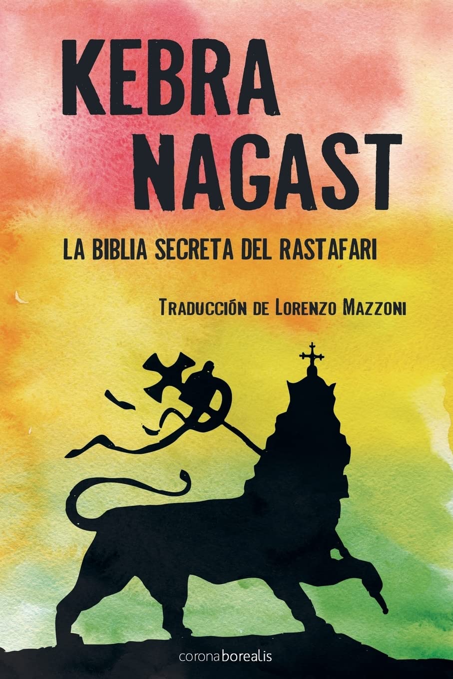 Kebra Nagast (Spanish Edition): Mazonni, Lorenzo: 9781484889237: Amazon ...
