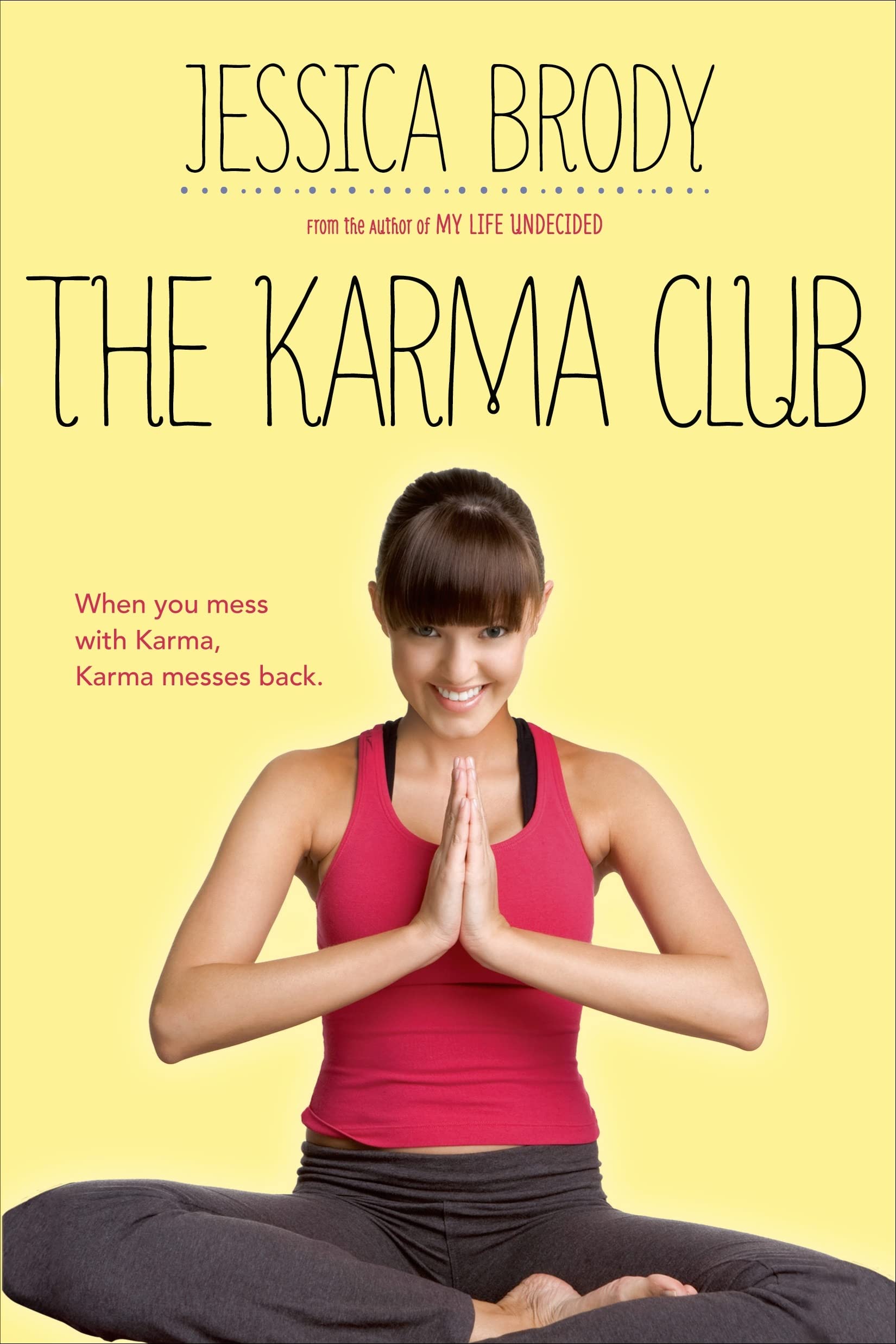 Amazon.com: The Karma Club: 9780312674731: Brody, Jessica: Books