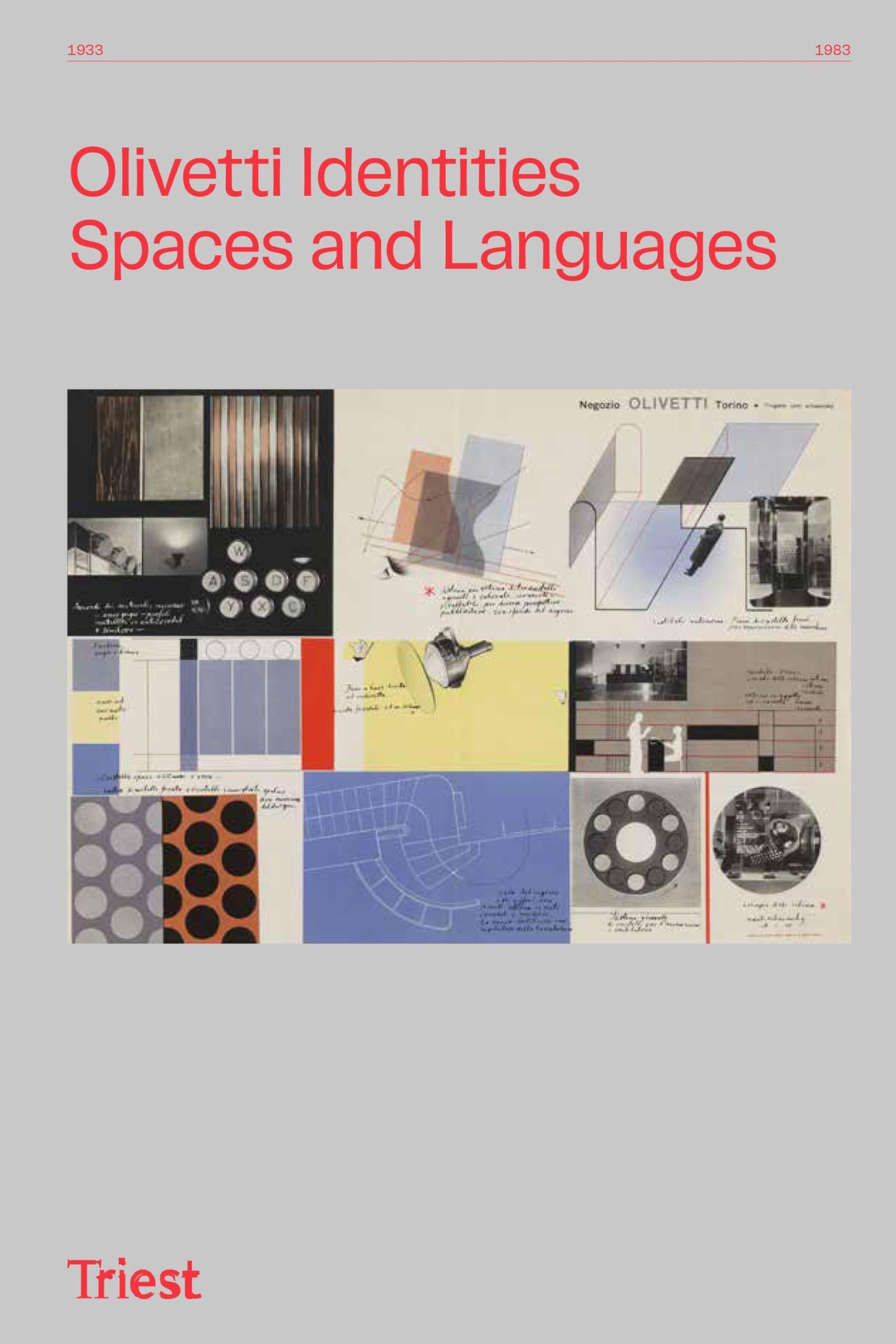 Olivetti Identities: Spaces and Languages 1933-1983: Davide Fornari ...