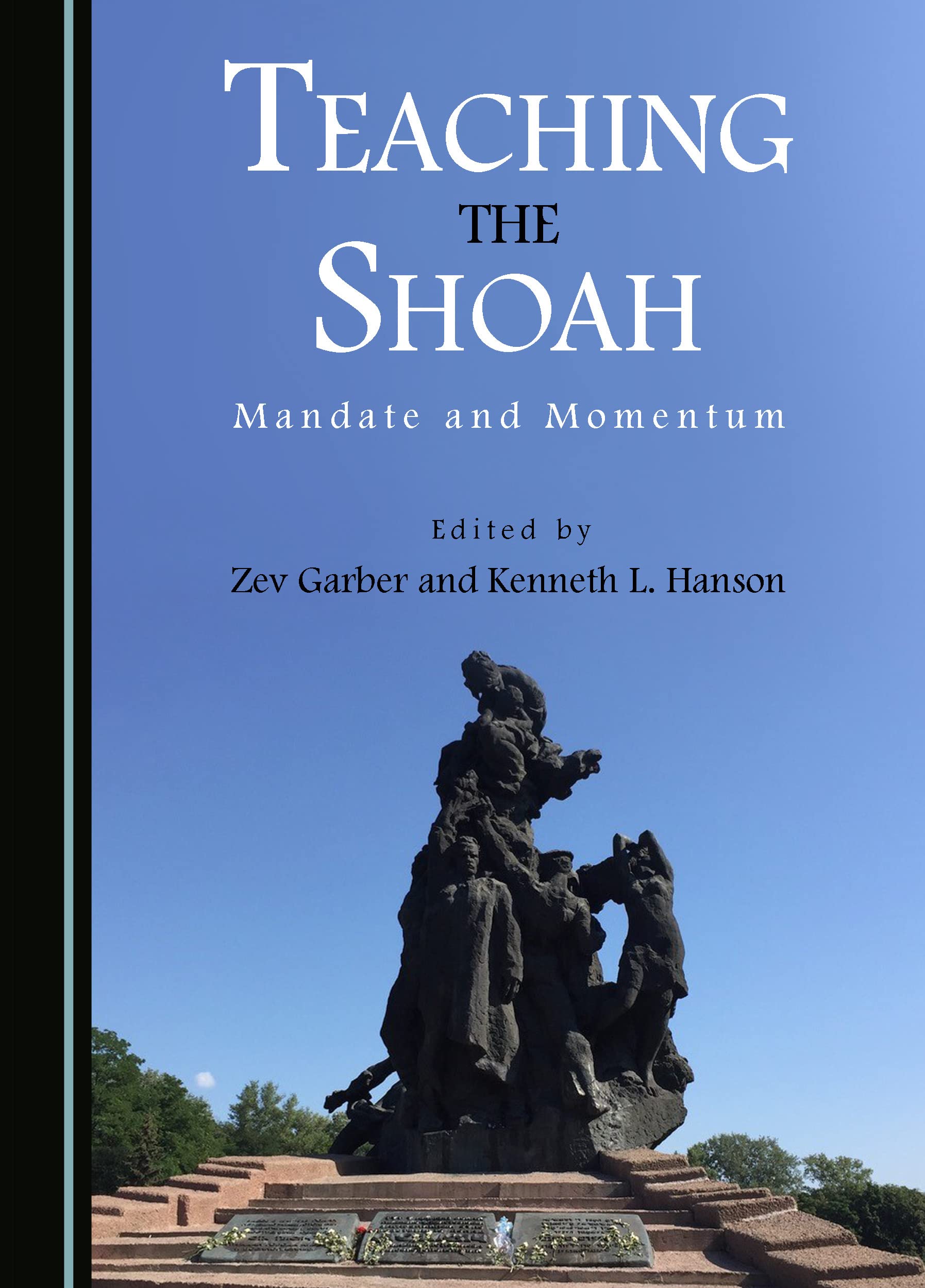 Amazon.com: Teaching the Shoah: Mandate and Momentum: 9781527591202 ...