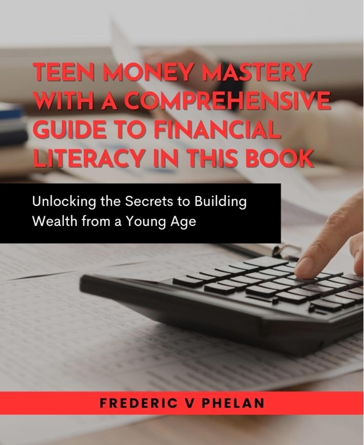 Amazon.com: Teen Money Mastery with A Comprehensive Guide to Financial ...