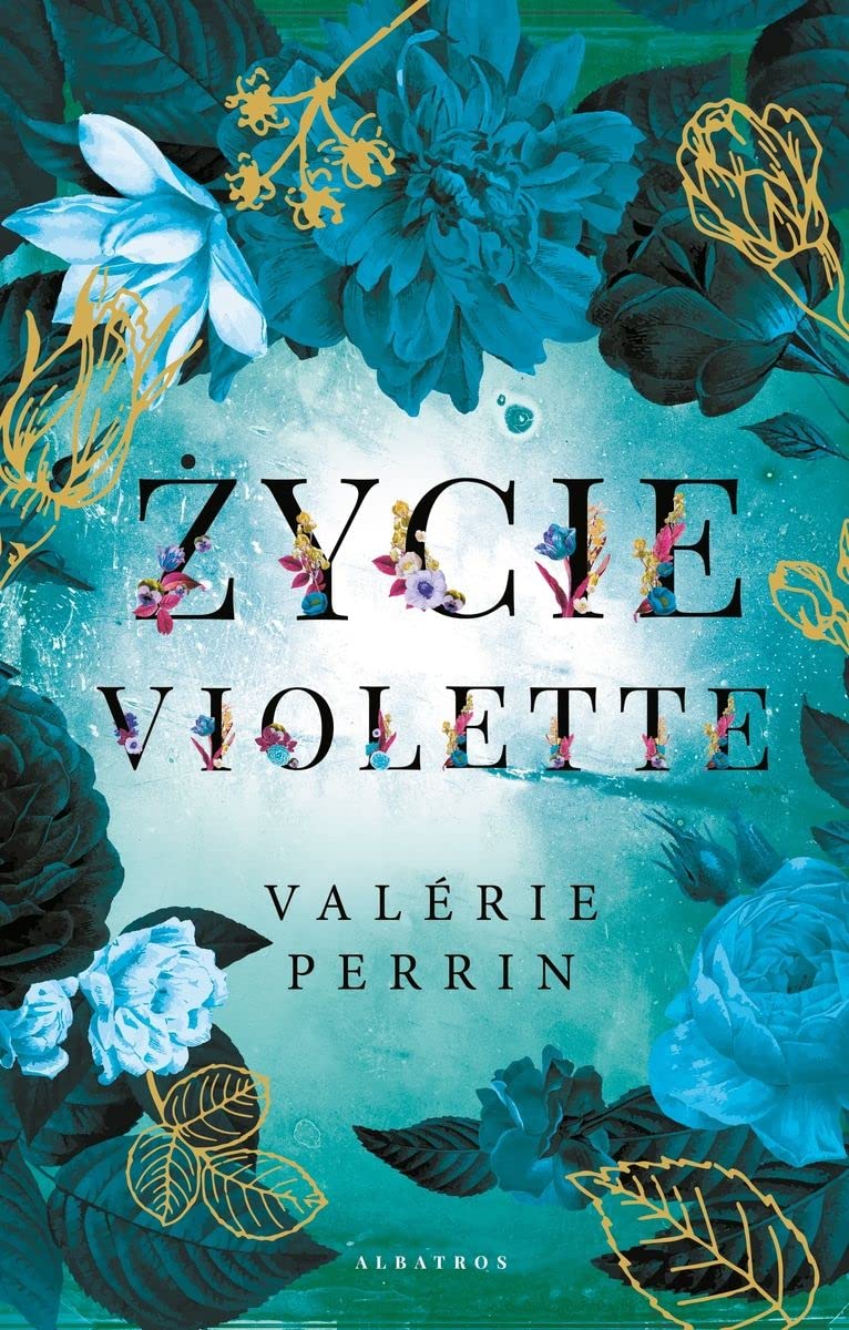 Życie Violette : Perrin, Valerie: Amazon.de: Bücher