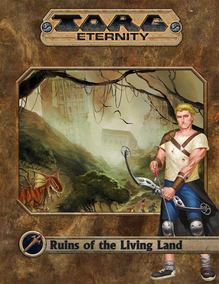 TORG Eternity RPG: Ruins of the Living Land (ULIUNA10058): Ulisses ...