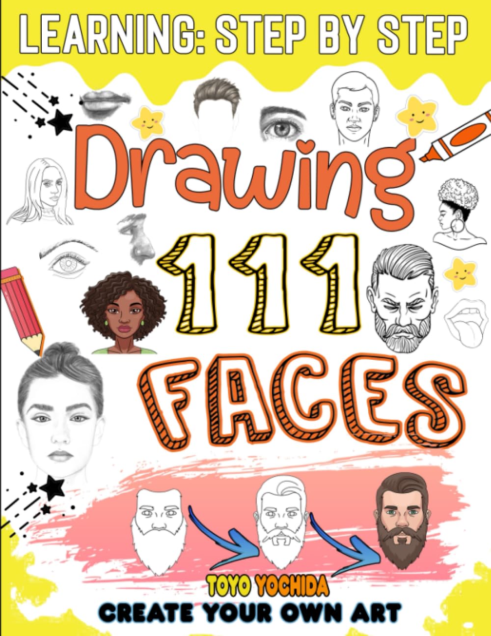 Amazon How To Draw Faces 111 Lessons To Learn How To Draw