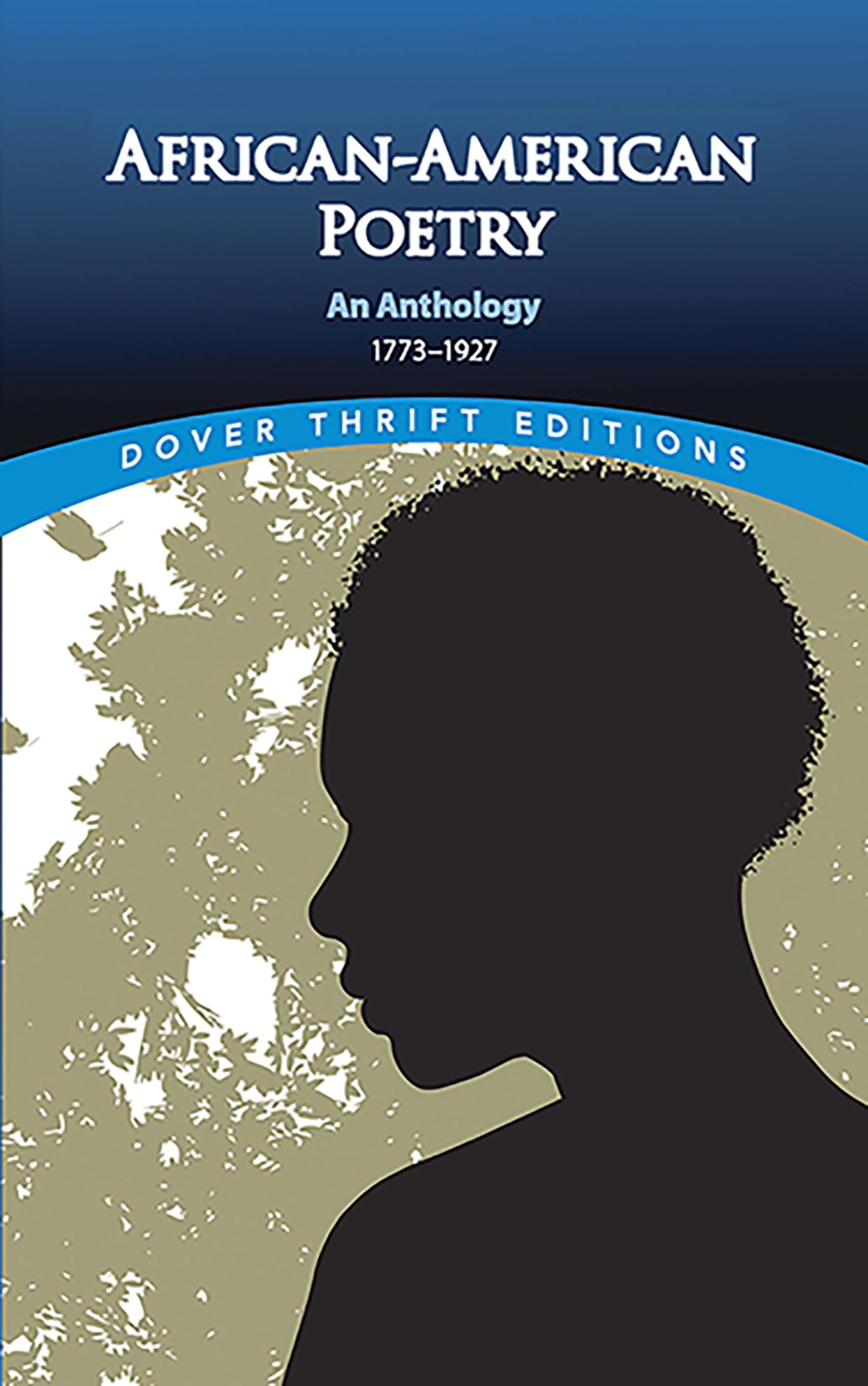 African-American Poetry: An Anthology, 1773-1927 (Dover Thrift Editions ...