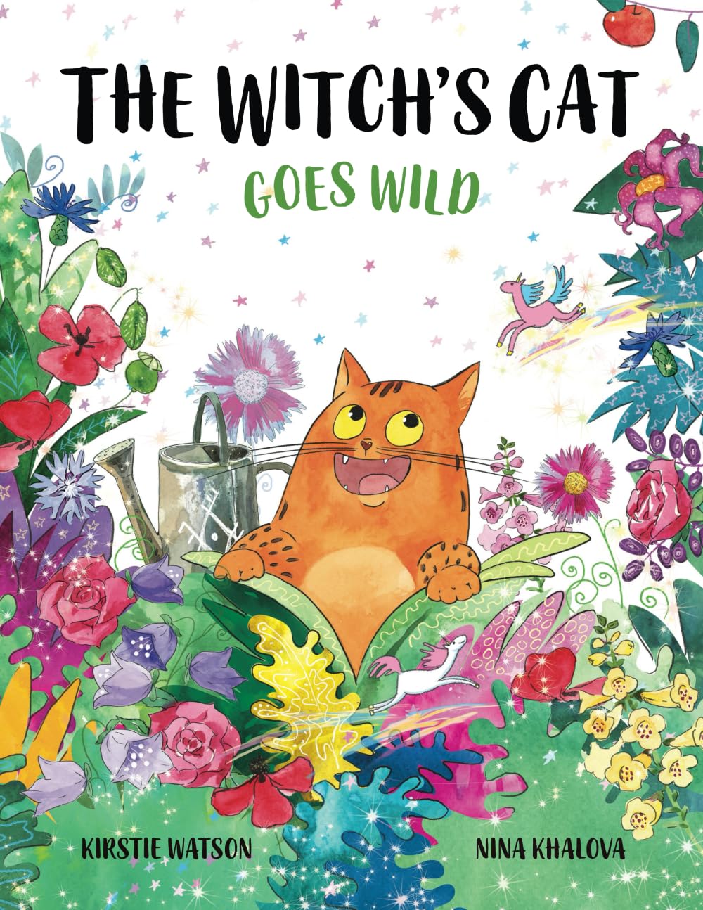 The Witch's Cat Goes Wild: A wild tale of magic, mischief and mishap ...