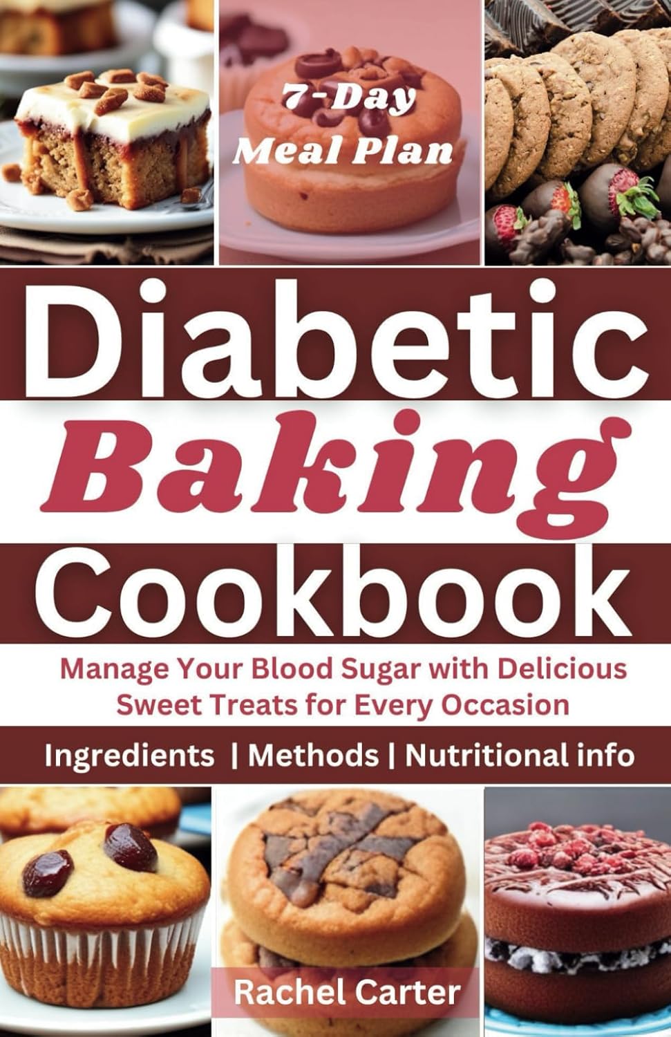 Diabetic Baking Cookbook: Manage Your Blood Sugar with Delicious Sweet ...