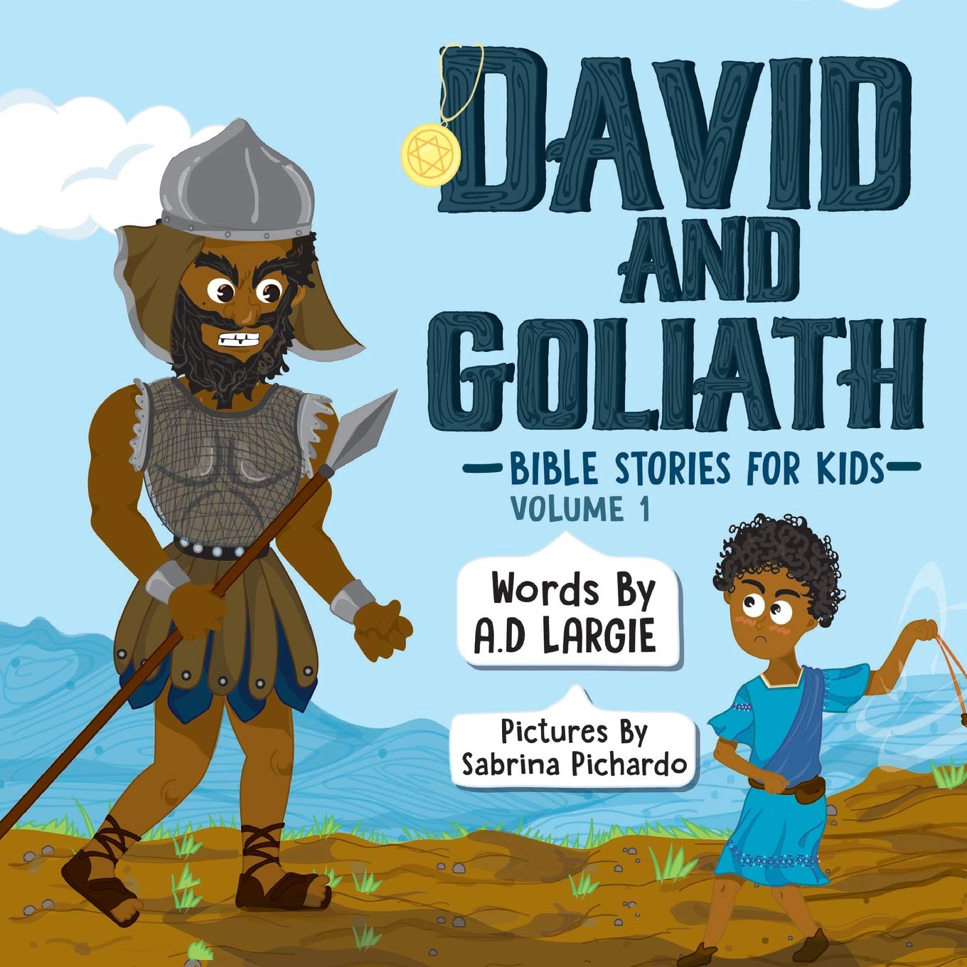 David and Goliath: 1 (Bible Stories For Kids) : Largie, A.D., Pichardo ...